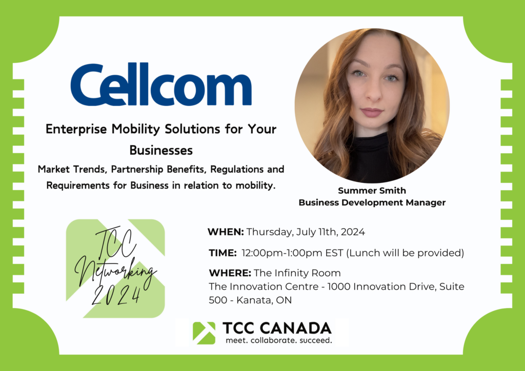 TCC Networking 2024 Presents: Cellcom Communications - TCC Canada